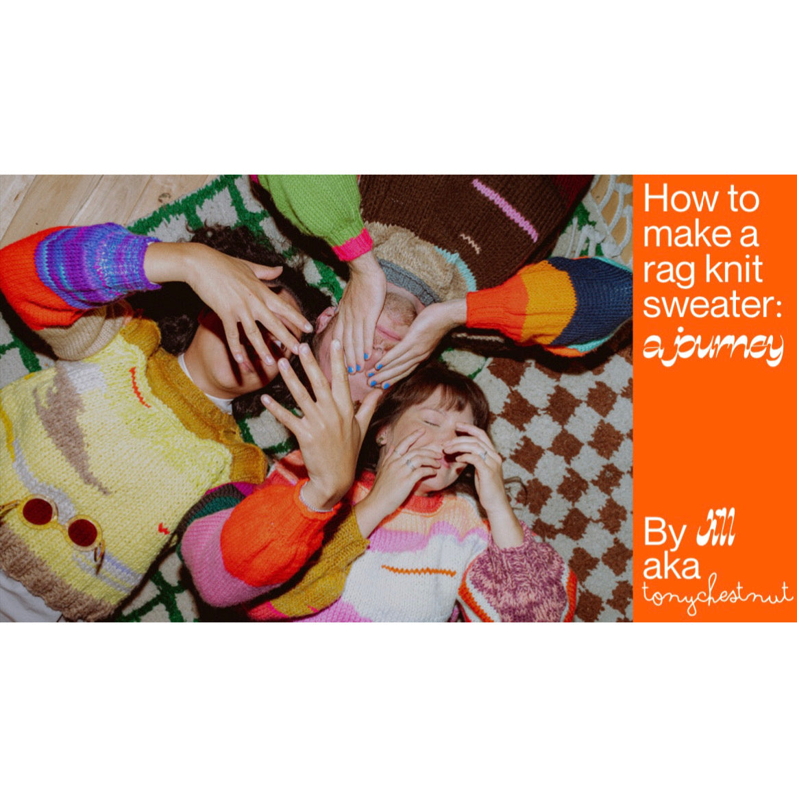 how to make a rag knit sweater: a journey – tony chestnut